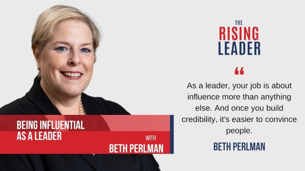 Being Influential as a Leader with Beth Perlman - Think Systems, Inc.